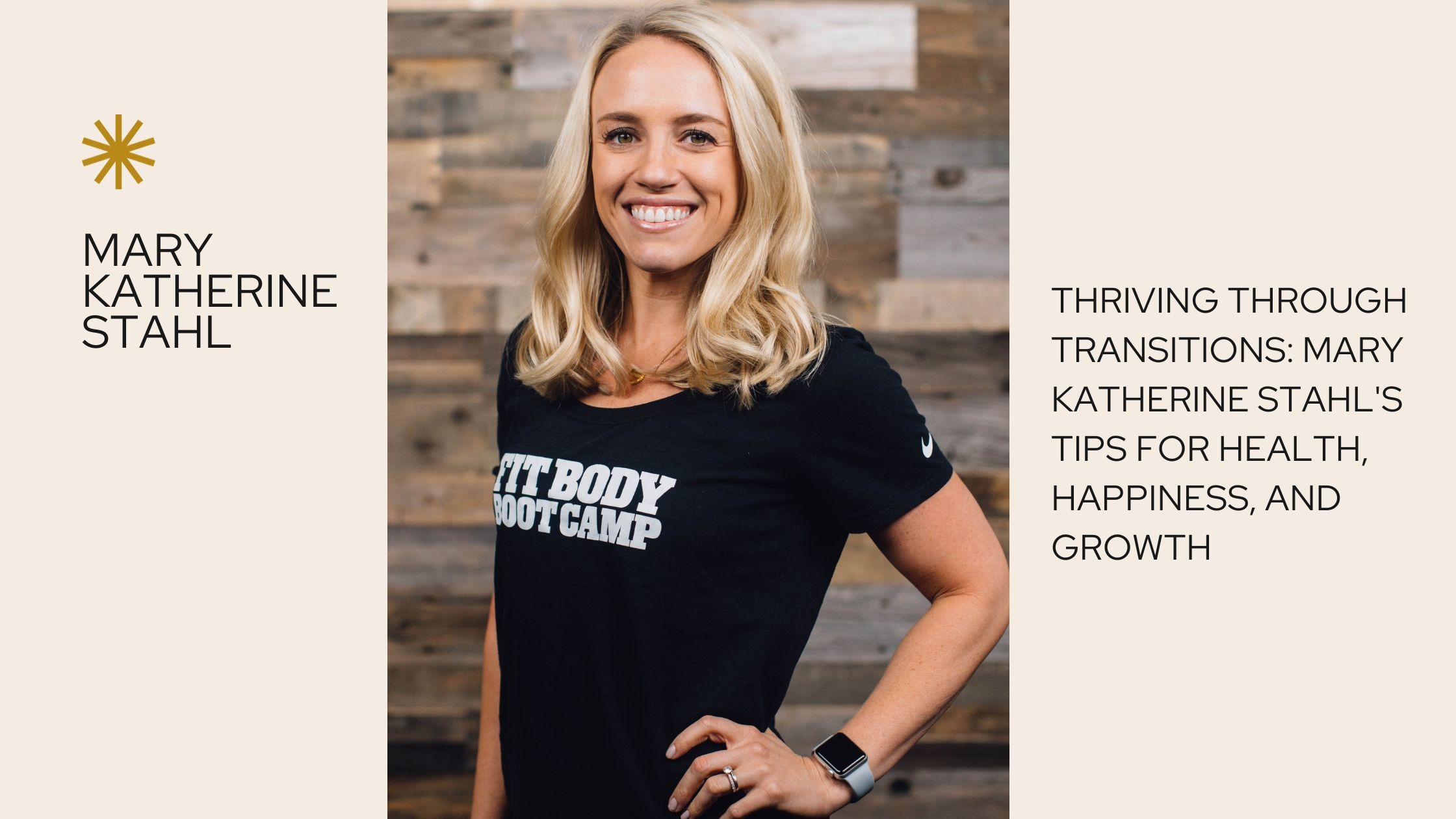 Thriving Through Transitions: Mary Katherine Stahl's Tips for Health ...